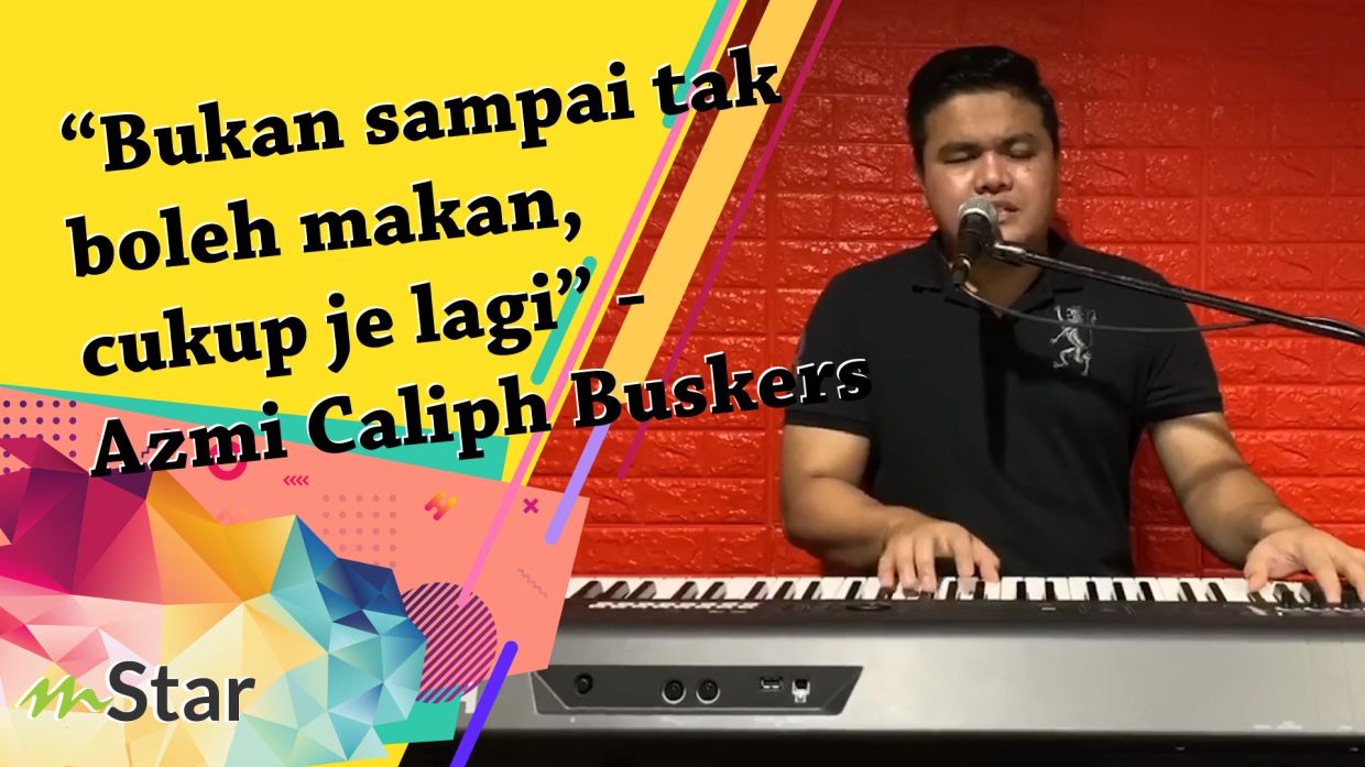 “Bukan sampai tak boleh makan, cukup je lagi” - Azmi Caliph Buskers ...