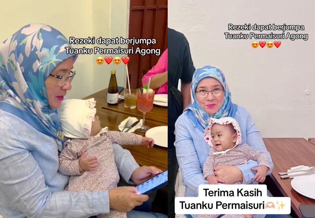 Selesa duduk atas riba Tunku Azizah, ibu bayi 6 bulan terharu Raja ...